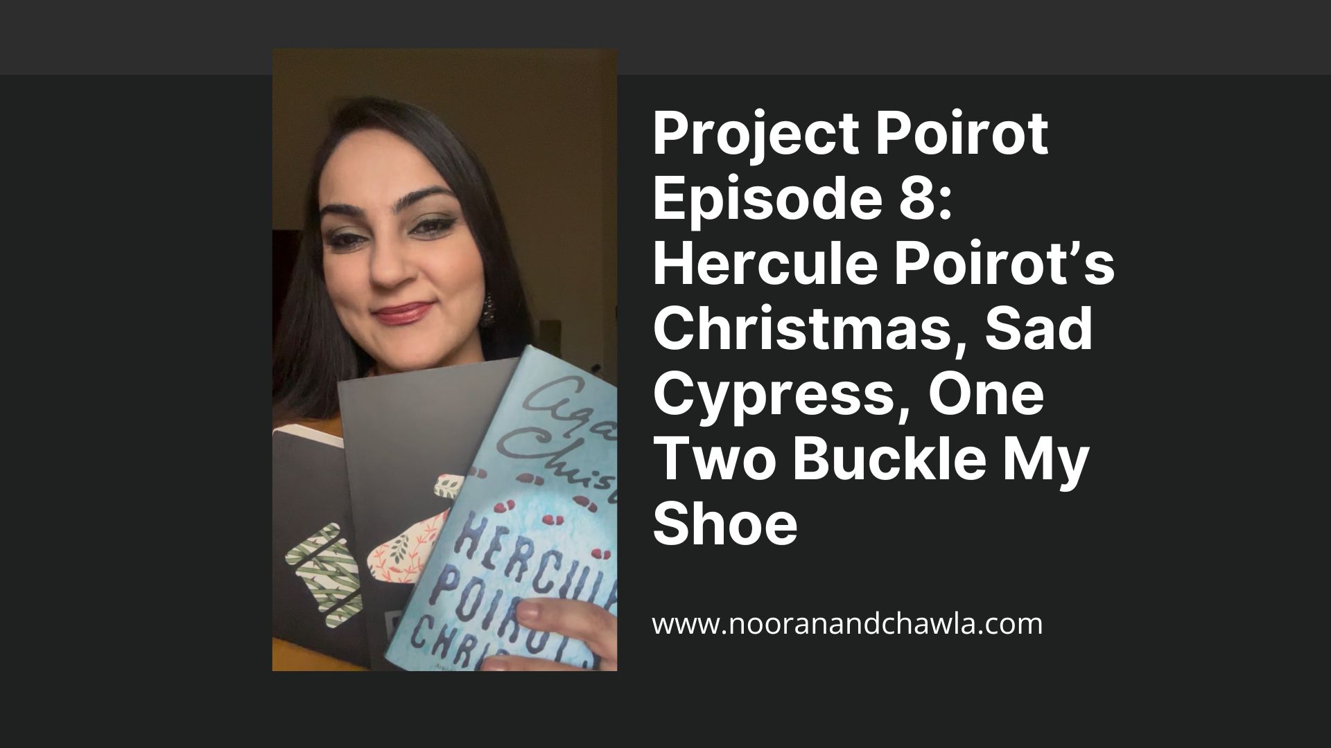 Project Poirot Episode 8: Hercule Poirot’s Christmas, Sad Cypress, One ...